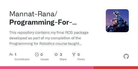 Github Mannat Rana Programming For Robotics This Repository Contains My Final Ros Package