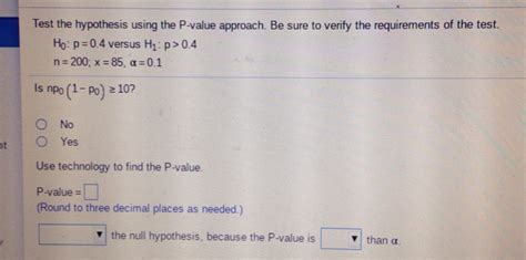 Solved Test The Hypothesis Using The P Value Approach Be Chegg Com