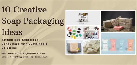 Creative Soap Packaging Ideas Buy Packaging Boxes