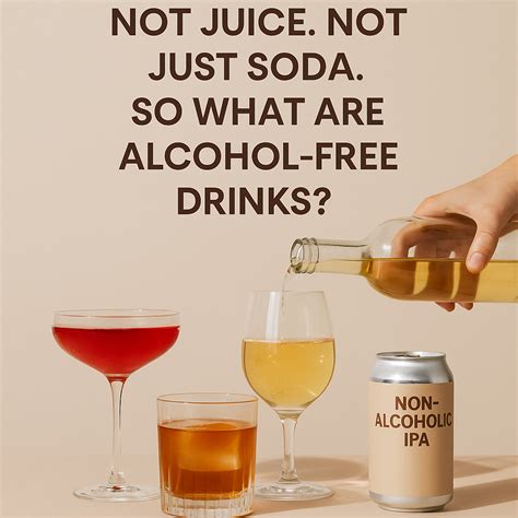 What Are Alcohol Free Drinks Zero Proof Explained