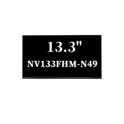 13 3 Inch NV133FHM N49 LCD Laptop Screen Panel 60Hz 1920x1080 FHD IPS