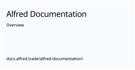Overview Alfredo Trade Documentation