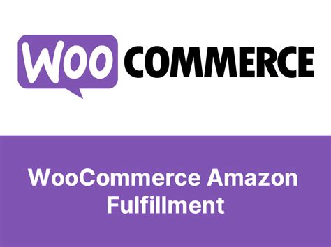 Nulled Woocommerce Amazon Fulfillment V4291 Wp Nullified