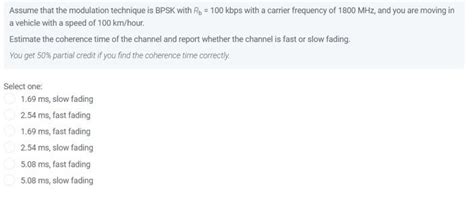 Solved Assume That The Modulation Technique Is Bpsk With