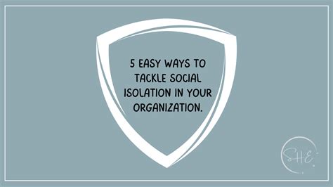 5 Easy Ways To Tackle Social Isolation In Your Organization