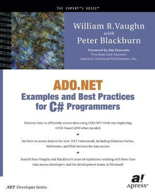 ADO NET Examples And Best Practices For C Programmers By William R Vaughn Goodreads
