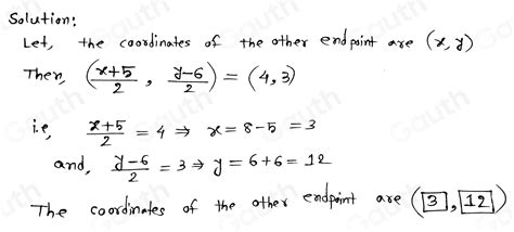 solved the midpoint m and one endpoint of overline gh are given find