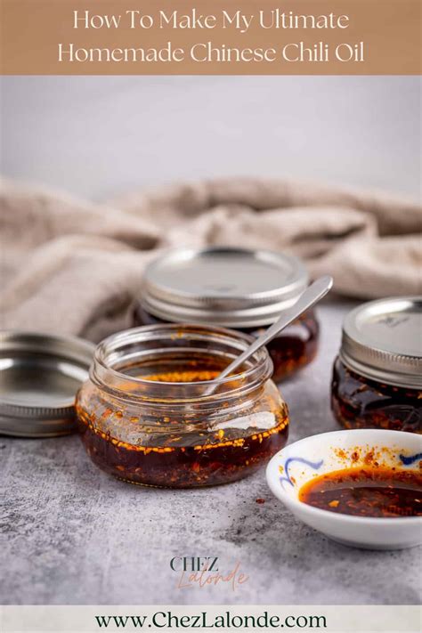 How To Make My Ultimate Homemade Chinese Chili Oil