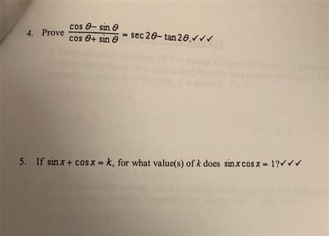 Solved 4 Prove Cos Sin E Sec 20 Tan 20 Cos Sin E 5