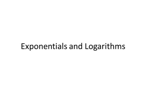 Cie Pure 3 Logarithms And Exponentials Ppqs And Worked Solutions