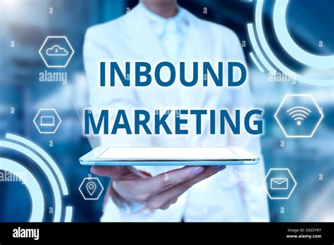 Conceptual Caption Inbound Marketing Business Idea A Strategy That Focuses On Attracting