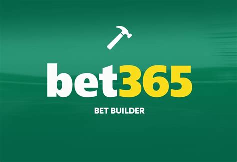 Bet365 Bet Builder Information And How To Use Footy Accumulators