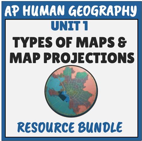 Ap Human Geography Intro To Maps Types Of Maps Map Projections
