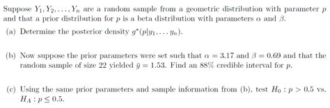 Solved Suppose Y1 Y2 Yn Are A Random Sample From A Chegg Com