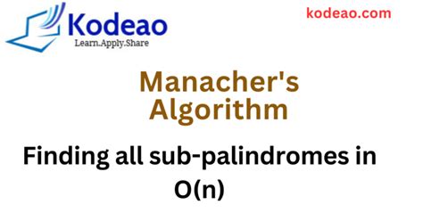 The Ultimate Guide To Manachers Algorithm Kodeao