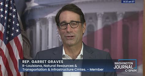 Rep Garret Graves On Energy And Economic Issues C