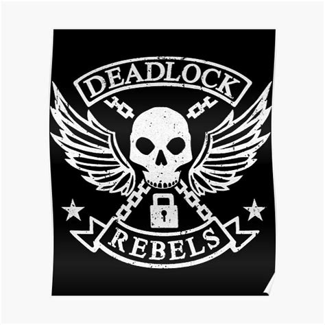 Deadlock For Fans Poster For Sale By Adalinenolan Redbubble