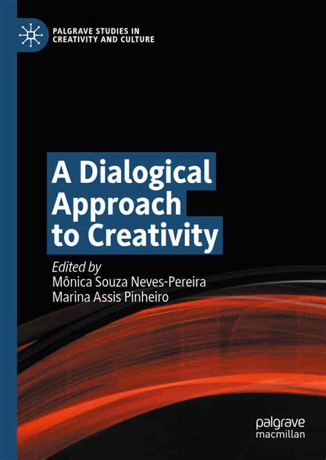 A Dialogical Approach To Creativity Softarchive