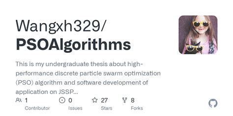 Github Wangxh Psoalgorithms This Is My Undergraduate Thesis About