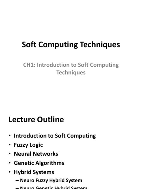 Ch1 Introduction To Soft Computing Techniques Pdf Fuzzy Logic
