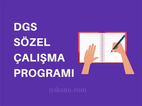 DGS Çalışma Programı Nasıl Olmalı 2024 İYİKONU