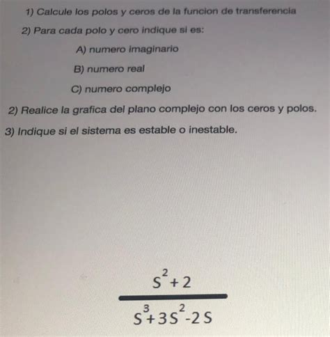 Solved 1 Find The Poles And Zeros Of The Transfer Chegg Com