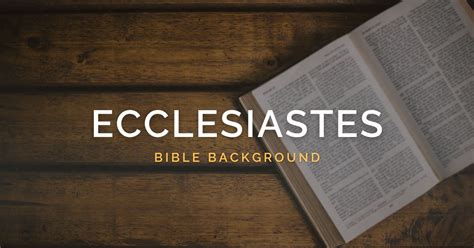 Ecclesiastes Background Steadfast In The Faith