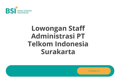 Lowongan Staff Administrasi PT Telkom Indonesia Surakarta Tahun 2025