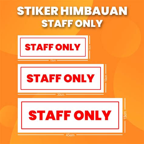 Jual Stiker K3 Hanya Staf Sticker Hse Staff Only Print Tajam And Anti