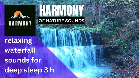 Relaxing Waterfall Sounds For Deep Sleep 3 H Sleep Noise Youtube