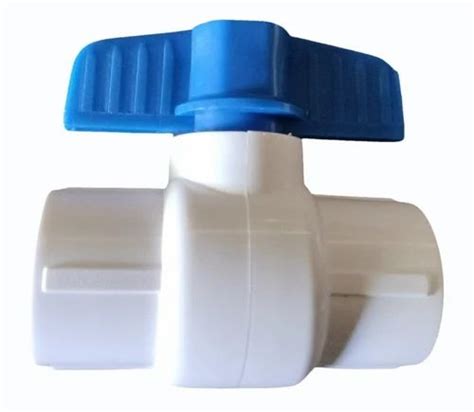 Water Mm PVC Medium Pressure Ball Valve At Piece In Guwahati ID