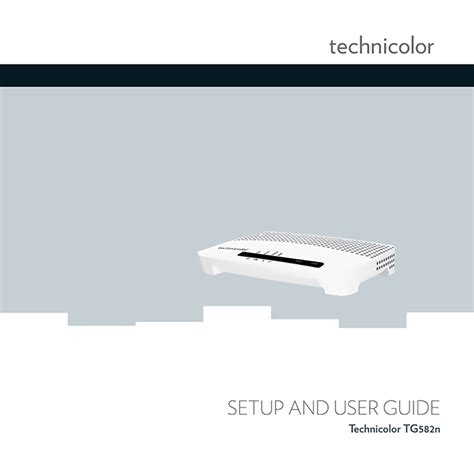 Technicolor Tg582n Wireless Multi User Adsl2 Gateway Manual