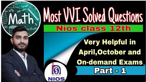 ThMath Most VVI Solved Questions PART Niosexam Niosondemandexam Niosclasses