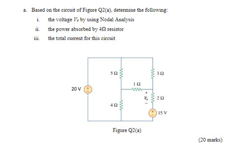solved a based on the circuit of figure q2 a determine