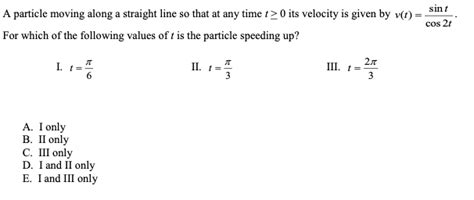 Solved A Particle Moving Along A Straight Line So That At Chegg