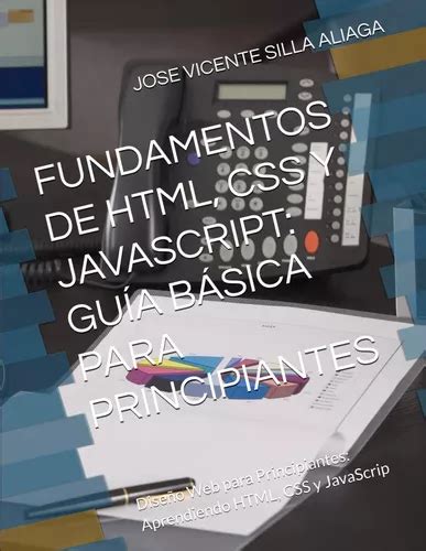 Fundamentos De Html Css Y Javascript Guía Básica Par 61yxb Envío Gratis