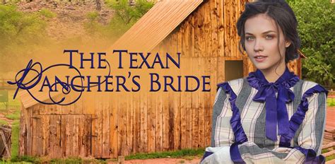 The Texan Ranchers Bride Emma Ashwood