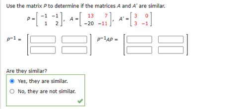 Solved Use The Matrix P To Determine If The Matrices A And Chegg Com