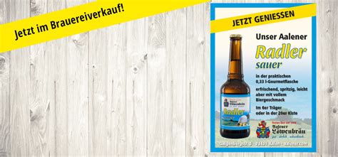 Aalener Löwenbräu Ihr Genuss ist unser Bier