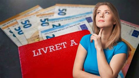 Livret A LEP les placements sans risques mais impactés par l