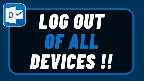 How To Logout From All Devices In Outlook Youtube