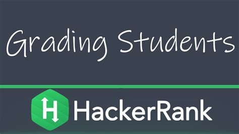 Hackerrank Grading Students Çözümü Python Youtube