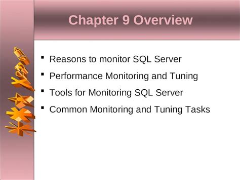 Ppt Chapter 9 Overview Reasons To Monitor Sql Server Performance Monitoring And Tuning Tools