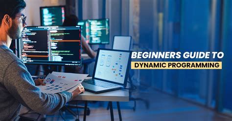 Dynamic Programming A Beginners Guide Yaoti