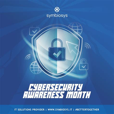 Join Us For Cybersecurity Awareness Month Symbiosys It Posted On The