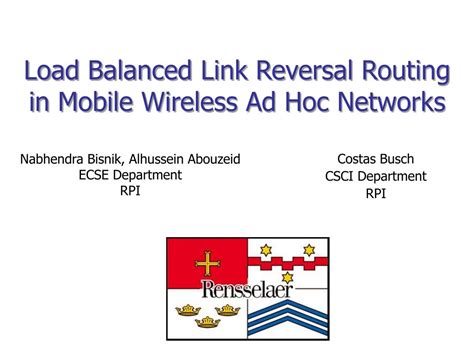 ppt load balanced link reversal routing in mobile wireless ad hoc