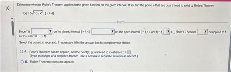 Solved Determine Whether Rolles Theorem Applies To The