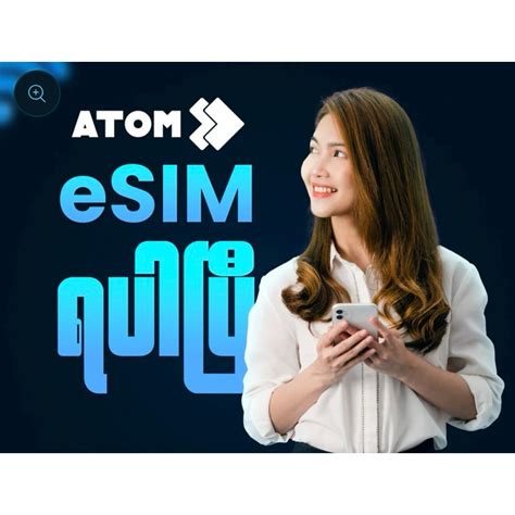 Esim Myanmar Atom Mytel Mpt Ooredoo Shopee Malaysia