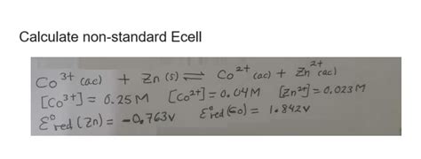 Answered: Calculate non-standard Ecell 3+ [Co³+]… | bartleby