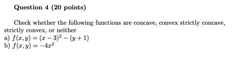 Solved Check Whether The Following Functions Are Concave